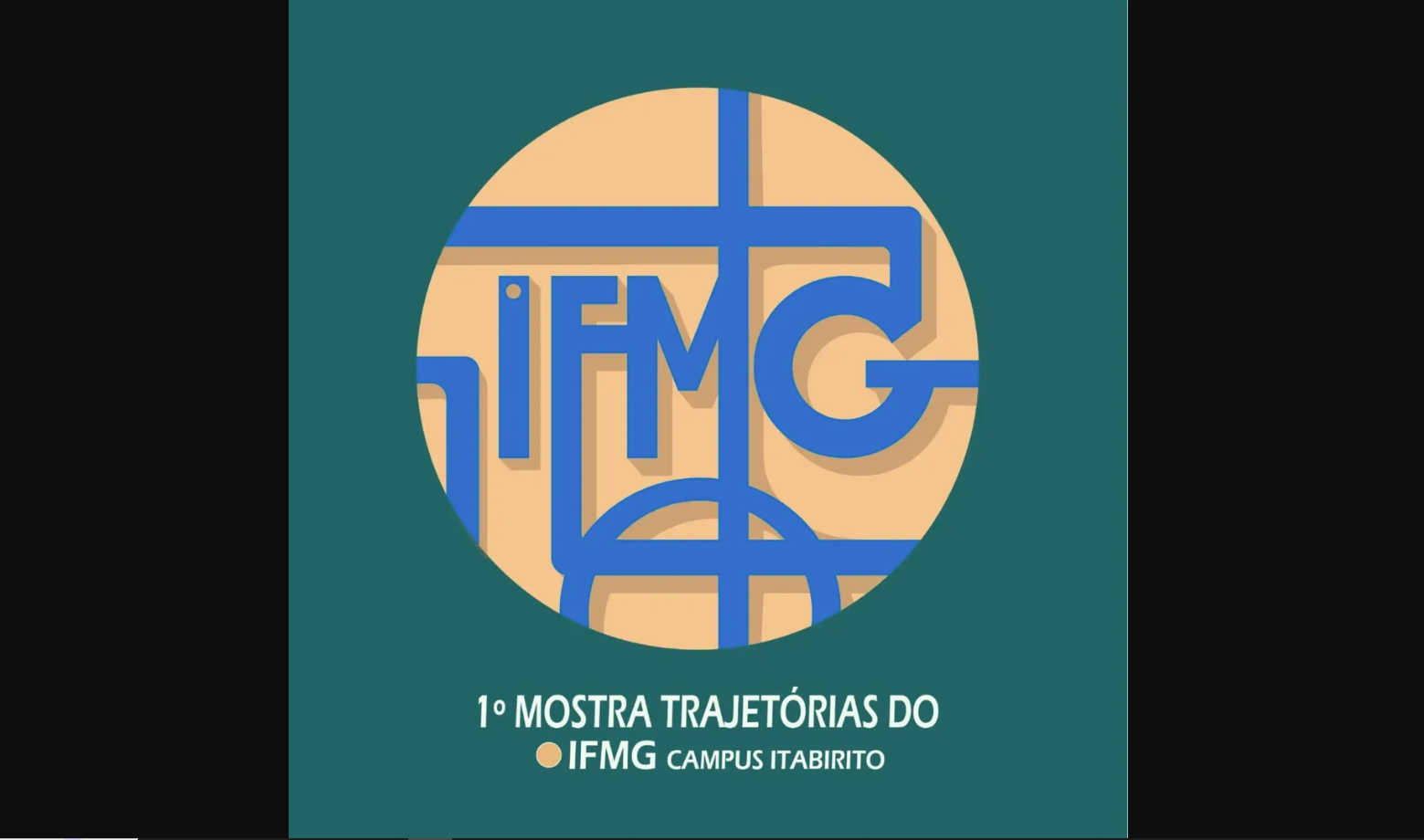 IFMG Campus Itabirito promove a 1ª Mostra Trajetórias para celebrar ...